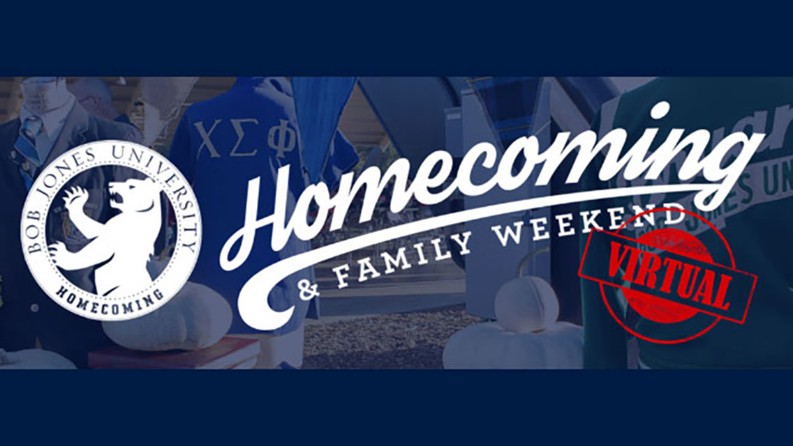 Homecoming 2020 Becomes ‘Homestaying’ - BJUtoday